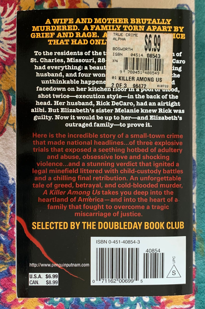 A Killer Among Us: A True Story of a Family's Triumph Over Tragedy ...