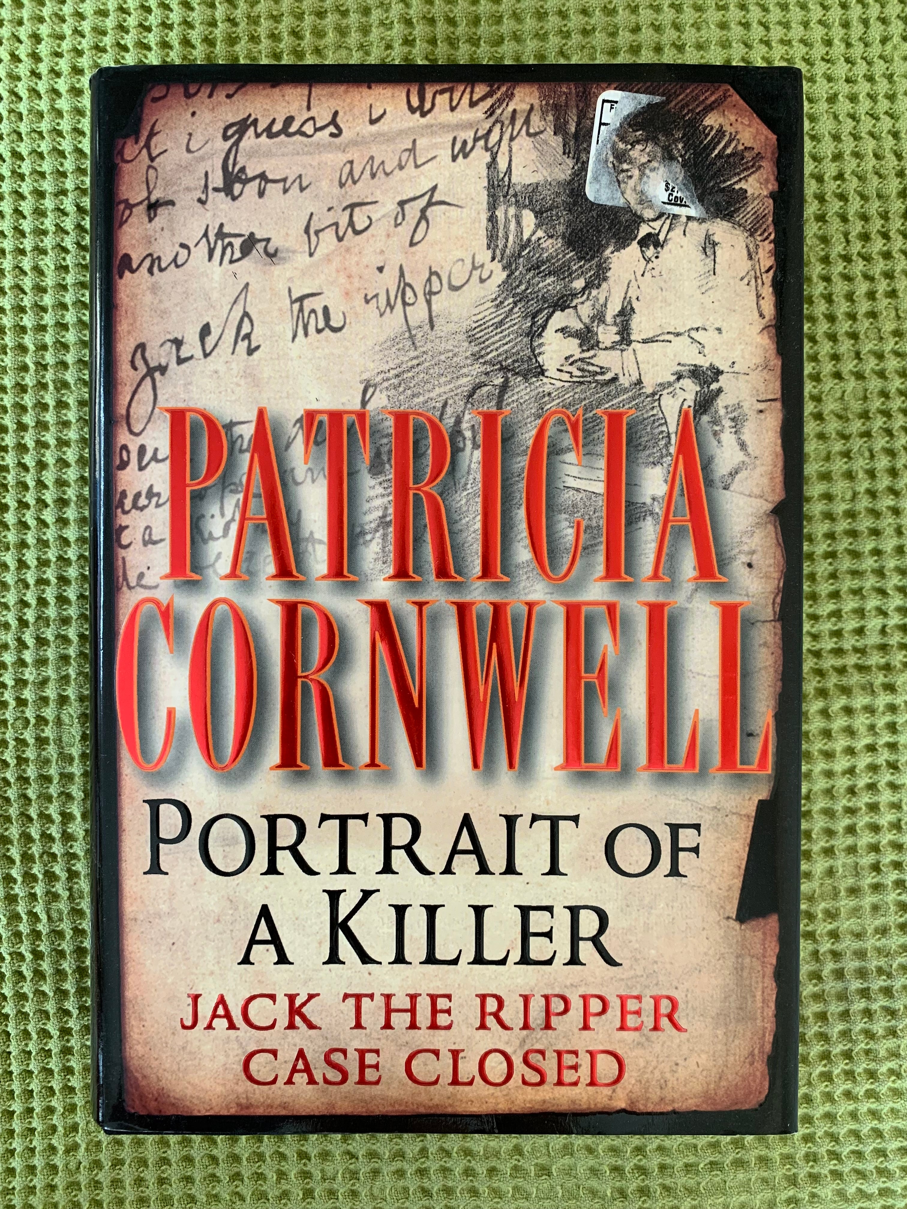 Portrait Of A Killer Jack The Ripper Case Closed