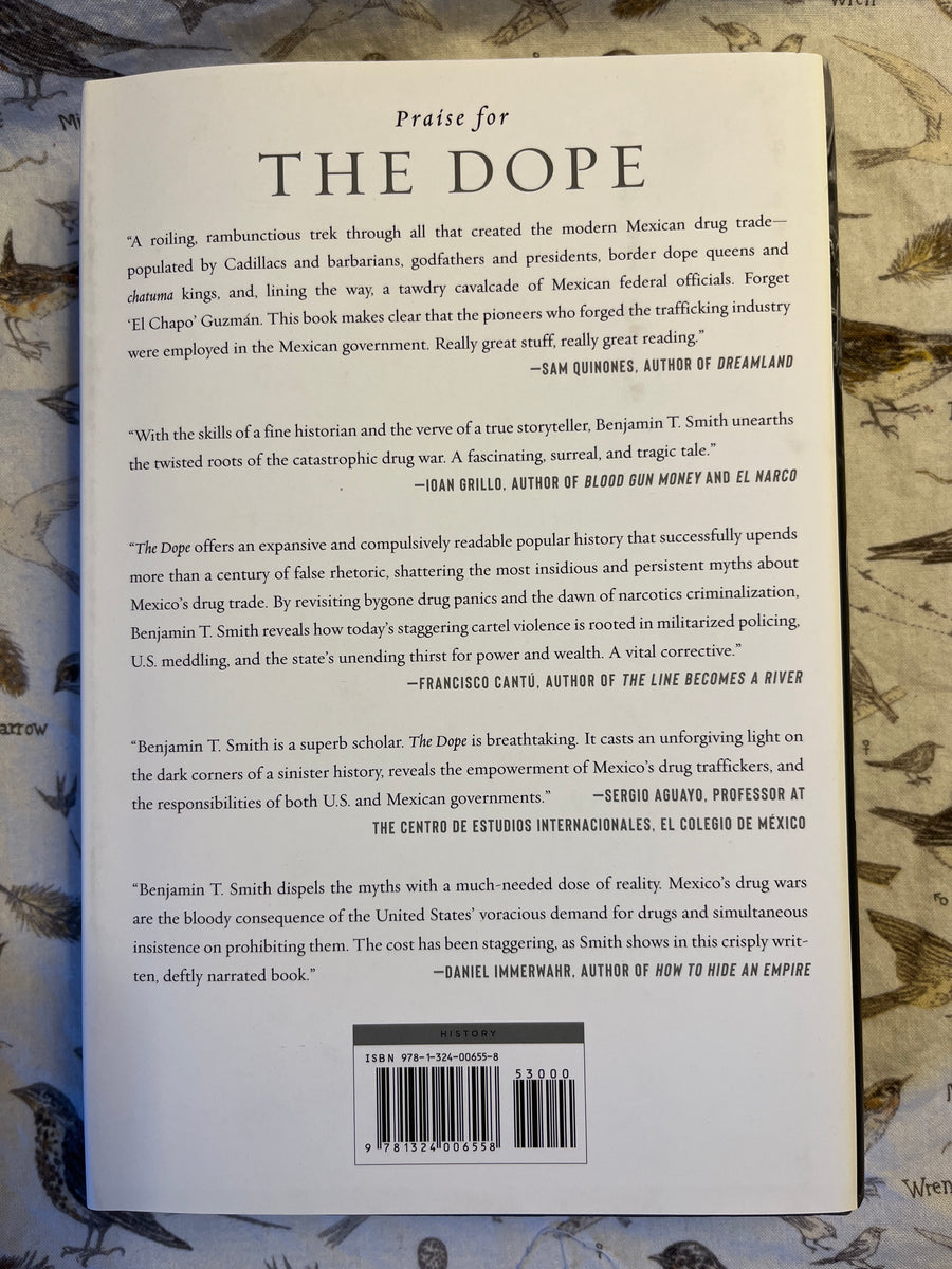 The Dope: The Real History of the Mexican Drug Trade – Exhibit B. Books